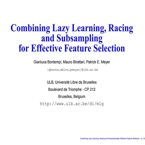 Combining Lazy Learning Racing And Subsampling For Effective Feature Selection Ppt