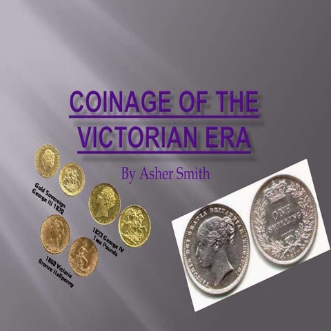 Coinage of the victorian era | PPTX | Stamps and Coins | Collecting