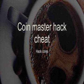 Coin master hack cheat | PPT