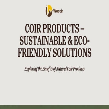 Coir Products – Sustainable & Eco-Friendly Solutions.pdf