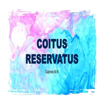 Coitus Reservatus.pptx