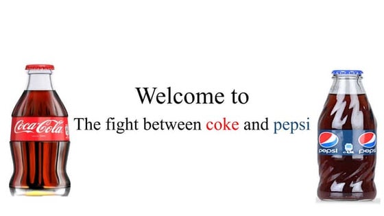 Coke Pepsi rivalry | PPT