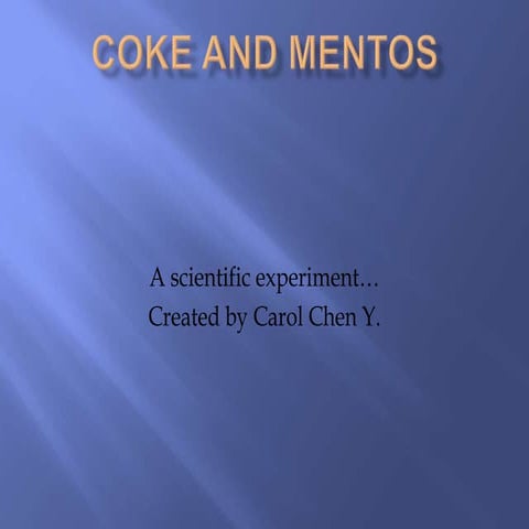 Coke and mentos grade 4 esl2 | PPTX