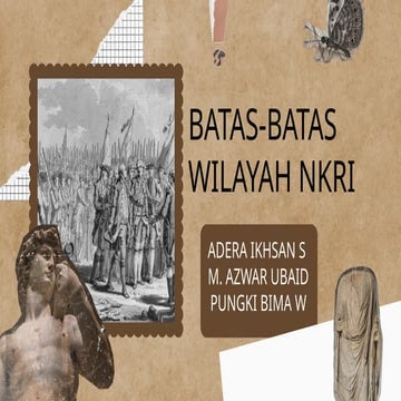 batas batas wilayah negara kesatuan republik indonesia | PPTX