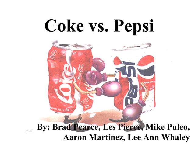 Pepsi vs coke | PPT