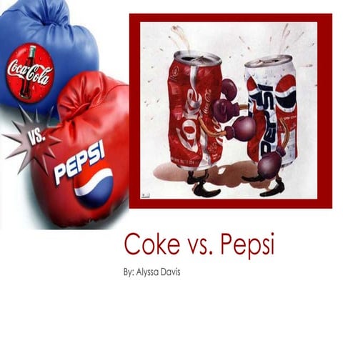 Coke v. Pepsi Challenge | PPT