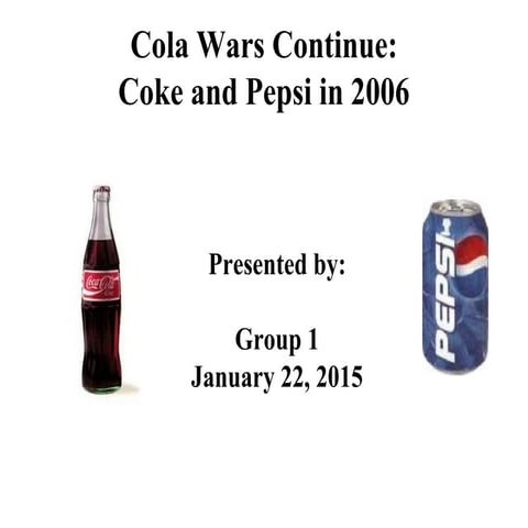 Cola Wars Continues - 2006 | PPT