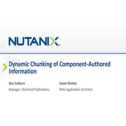 Dynamic Chunking of Component-Authored Information with Ben Colborn & Owen Richter | PPTX