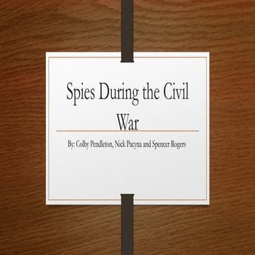 Spies During the Civil War | PPTX
