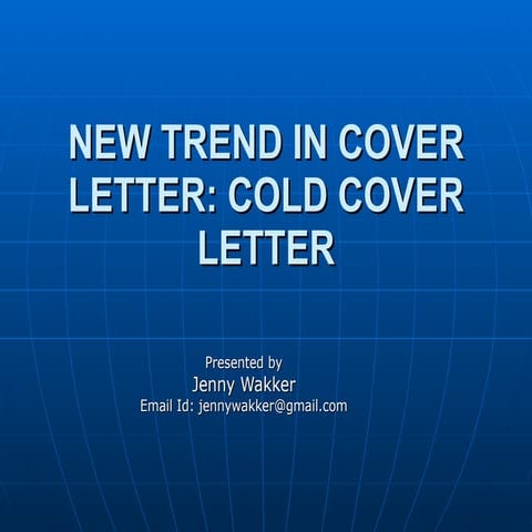 New Trend in Cover Letter: Cold Cover Letter | PPT