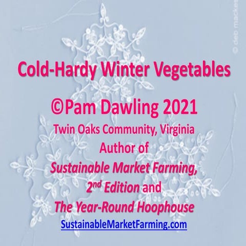 Cold-Hardy Winter Vegetables 2021 60min.pdf