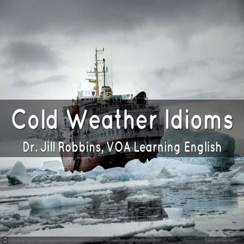 VOA Learning English - TALK2US - Cold Weather Idioms | PPT