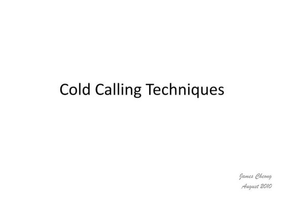 The New Rules of Cold Calling | PPT
