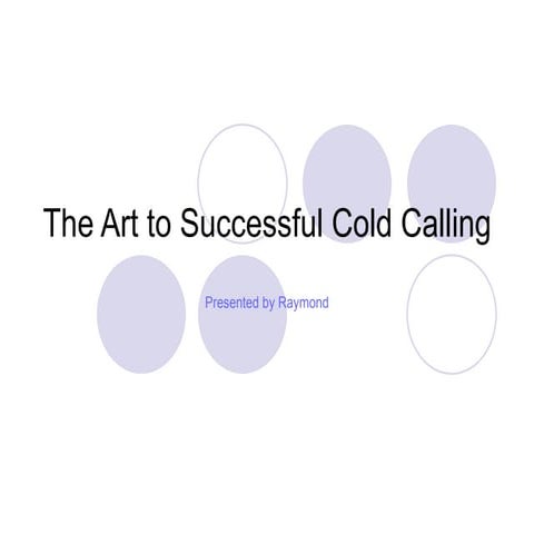 Cold Call Training 20100330 Ppt