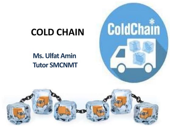 Cold chain ppt | PPTX