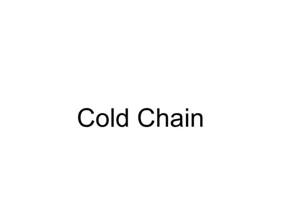 Cold chain | PPTX