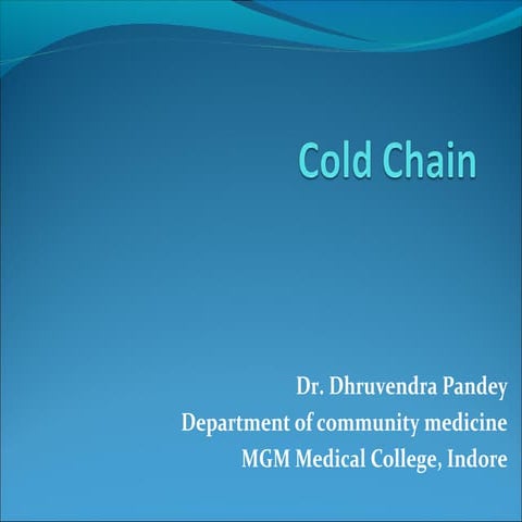 Cold chain ppt | PPTX