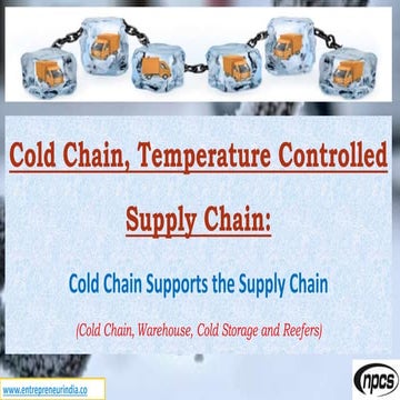 Cold Chain, Temperature Controlled Supply Chain | PPTX