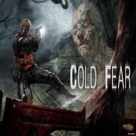 Cold fear | PPT