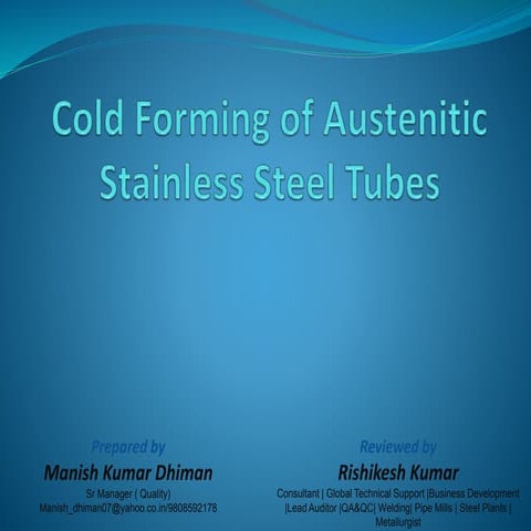 Cold forming of austenitic stainless steel tubes | PPTX