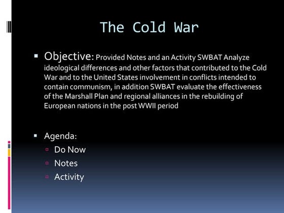 02. BEGINNINGS OF COLD WAR - Cold War Overview.pptx
