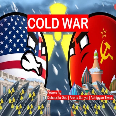 Cold War PPT.pptx is a short ppt on cold war. Helps students of Class ...
