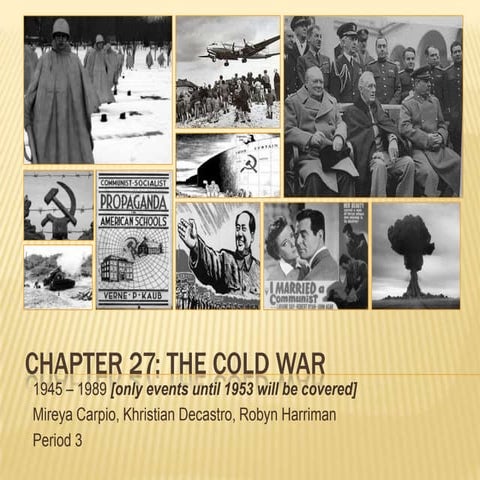 Chapter 27 Cold War Period 3 | PPTX