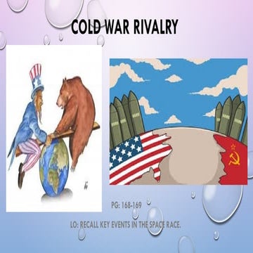 COLD WAR RIVALRY 1 -COMPETITION BETWEEN USA & RUSSIA | PPT