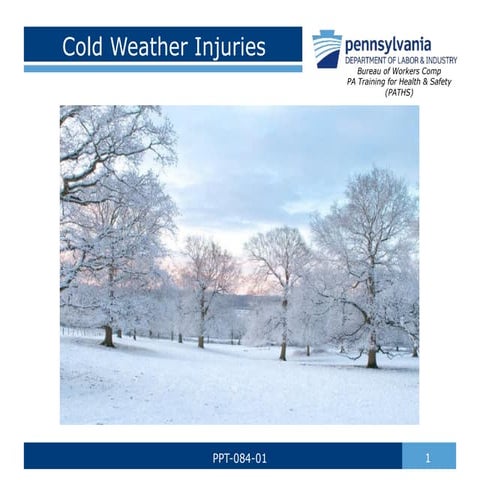 Cold Weather Injuries for winter 2021-01-20.pptx