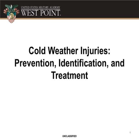 Cold weather injury training, U.S. Army Garrison West Point | PPTX