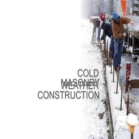Cold Weather Requirements for Masonry Construction | PDF