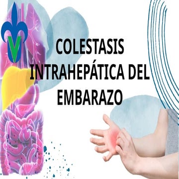 COLESTASIS INTRAHEPATICA EN EL EMBARAZO. | PPTX