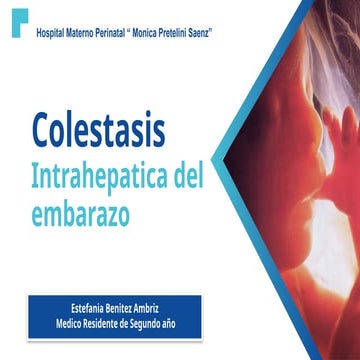 Colestasis intrahepatica del embarazo... | PPTX