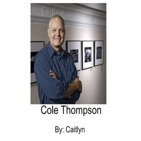 Cole thompson | PPT