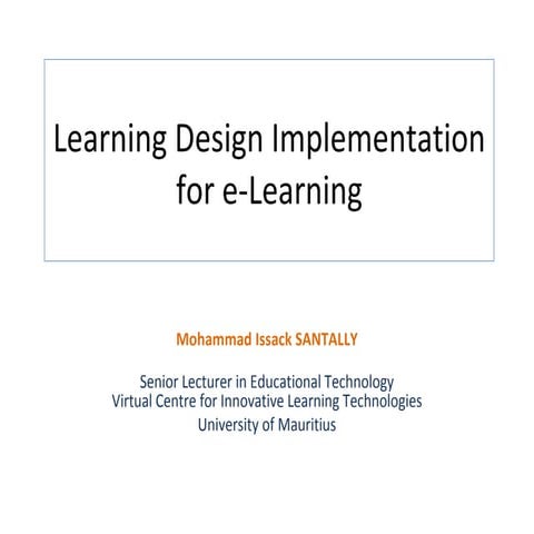 Learning Design Implementations for Distance e-Learning | PPT
