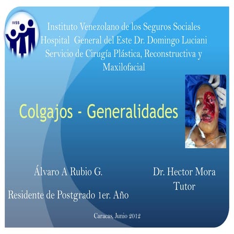 Colgajos Cutaneos caracteristicas generalidades | PPTX