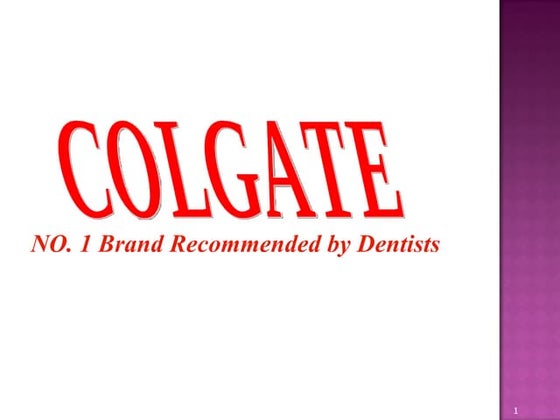 Colgate toothpaste content analysis by s sreekanth and snathavi rao | PPT