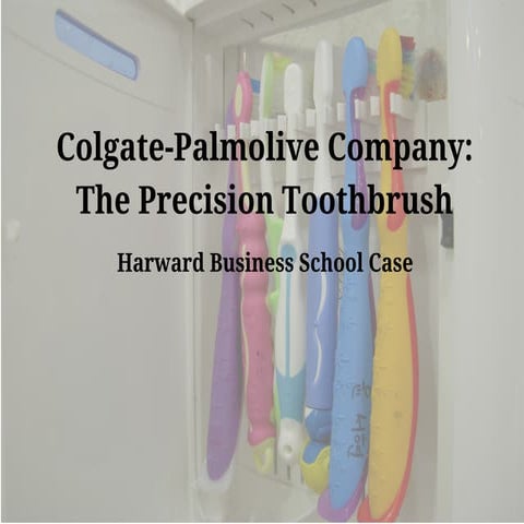 Colgate Palmolive-The Precision Toothbrush | PDF
