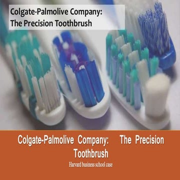 Colgate Palmolive company: The Precision Toothbrush | PPT