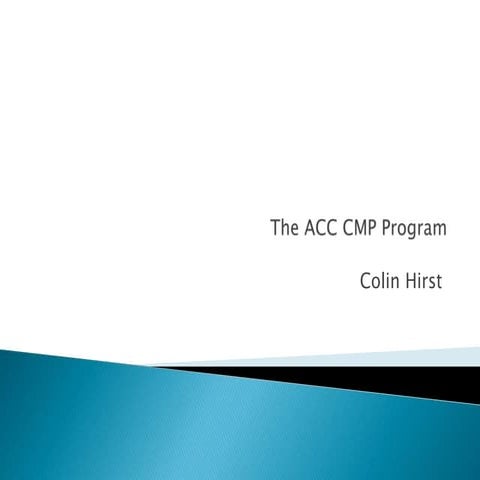 The ACC CMP Program | PPT