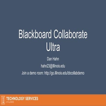 Blackboard Collaborate Ultra Campus Update Fall 2017 | PPTX