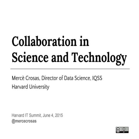 Collaboration in science and technology it summit | PPT