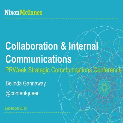 The Role of Internal Communications in Delivering on the Collaboration ...