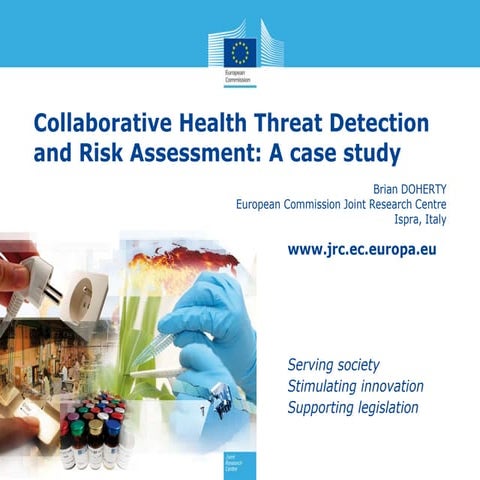 Collaborative Health Threat Detection and Risk Assessment A Case Study ...