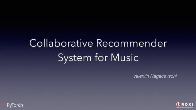 Collaborative Recommender System For Music Using Pytorch Pdf