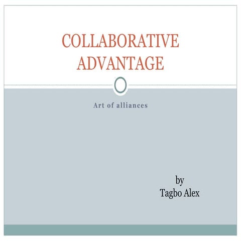 Collaborative advantage | PPT