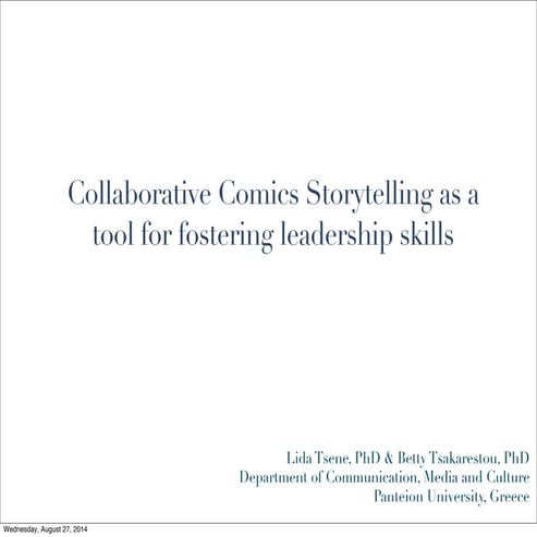 Collaborative Comics Storytelling as a tool for fostering leadership ...