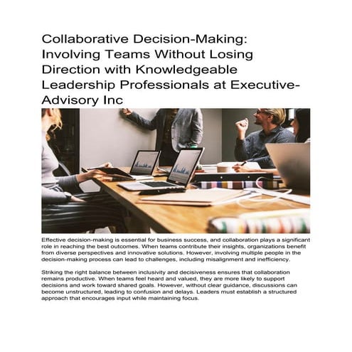 Collaborative Decision-Making Involving Teams Without Losing Direction ...