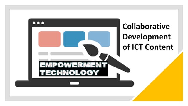 Collaborative Development Of Ict Contentpptx It And Internet Support