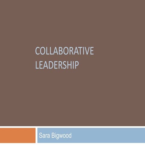 Collaborative leadership | PPTX